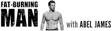 Fat-Burning Man by Abel James: Real Food, Real Results