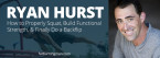Ryan Hurst: Building Functional Strength | Fat-Burning Man