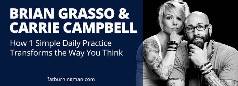 How to Transform the Way You Think | Fat-Burning Man